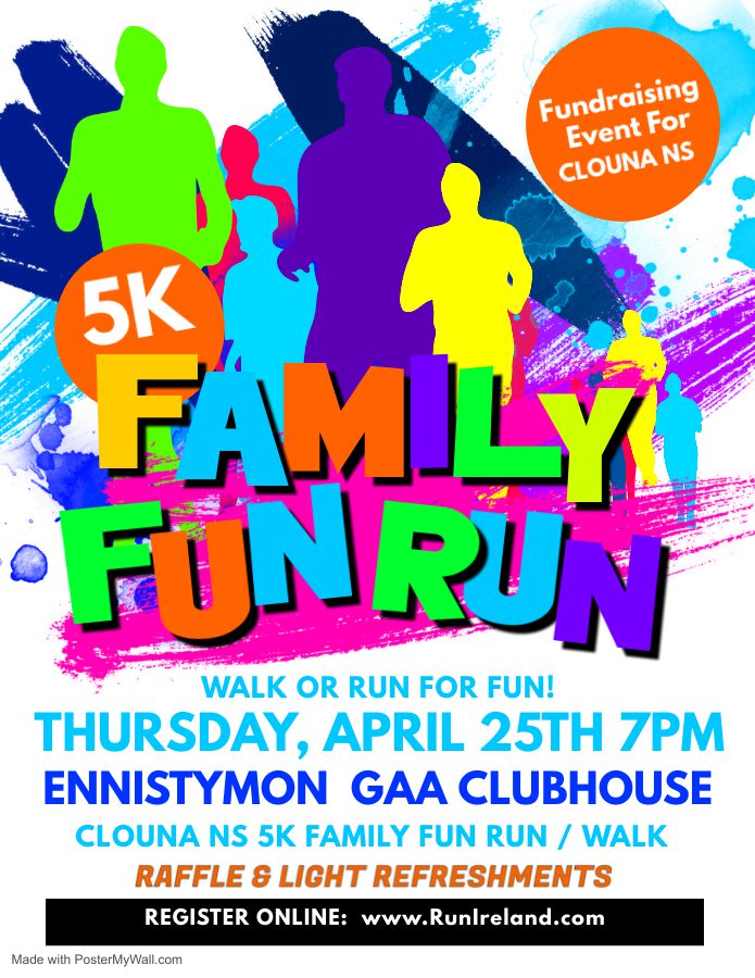 CLOUNA NS 5K FAMILY FUN RUN/WALK 2024 - RunIreland.com